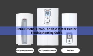 Stiebel Eltron Tankless Water Heater Troubleshooting Guide